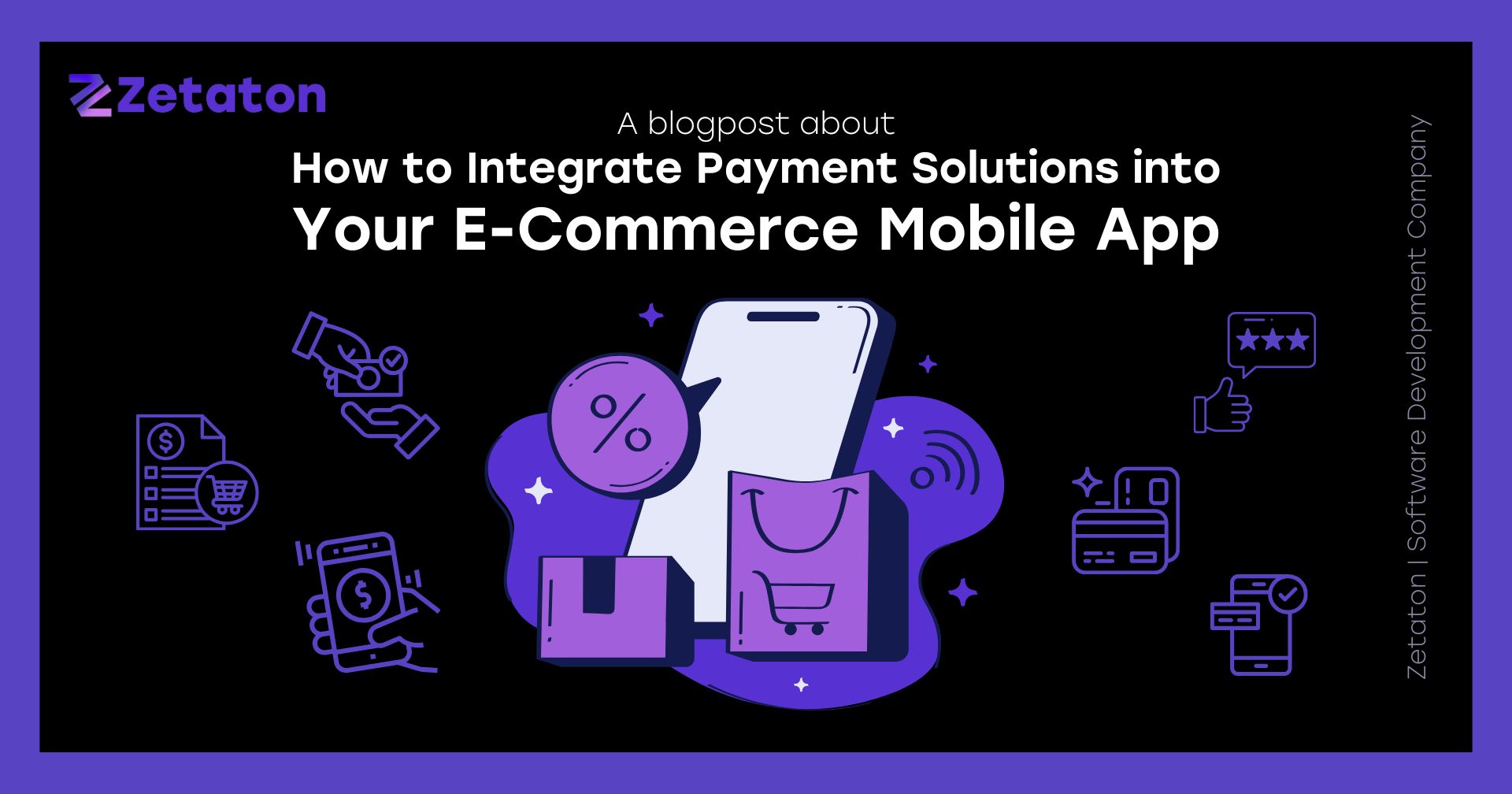 How to Integrate Payment Solutions into Your E-Commerce Mobile App | Zetaton